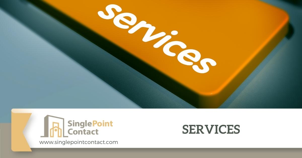 Services - Single Point Contact