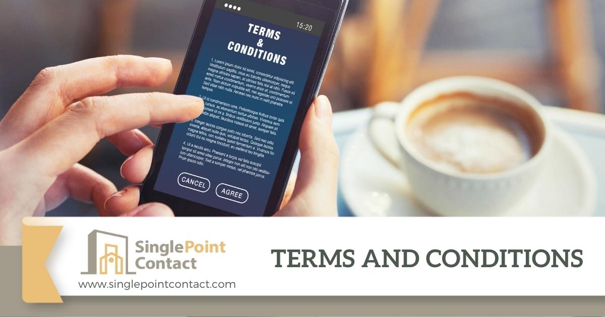 Terms And Conditions - Single Point Contact